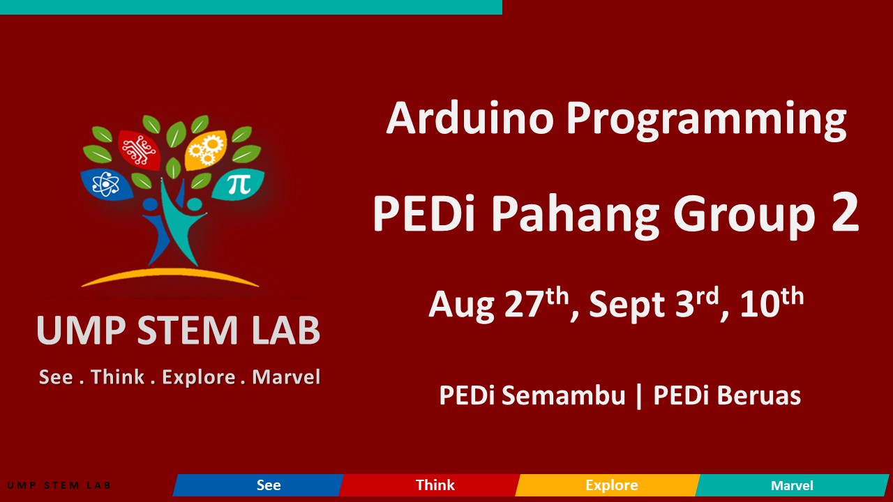 STEM Online: Arduino 2022/5 PEDi – Group 2 – Ir. Dr. Nurul Hazlina Noordin