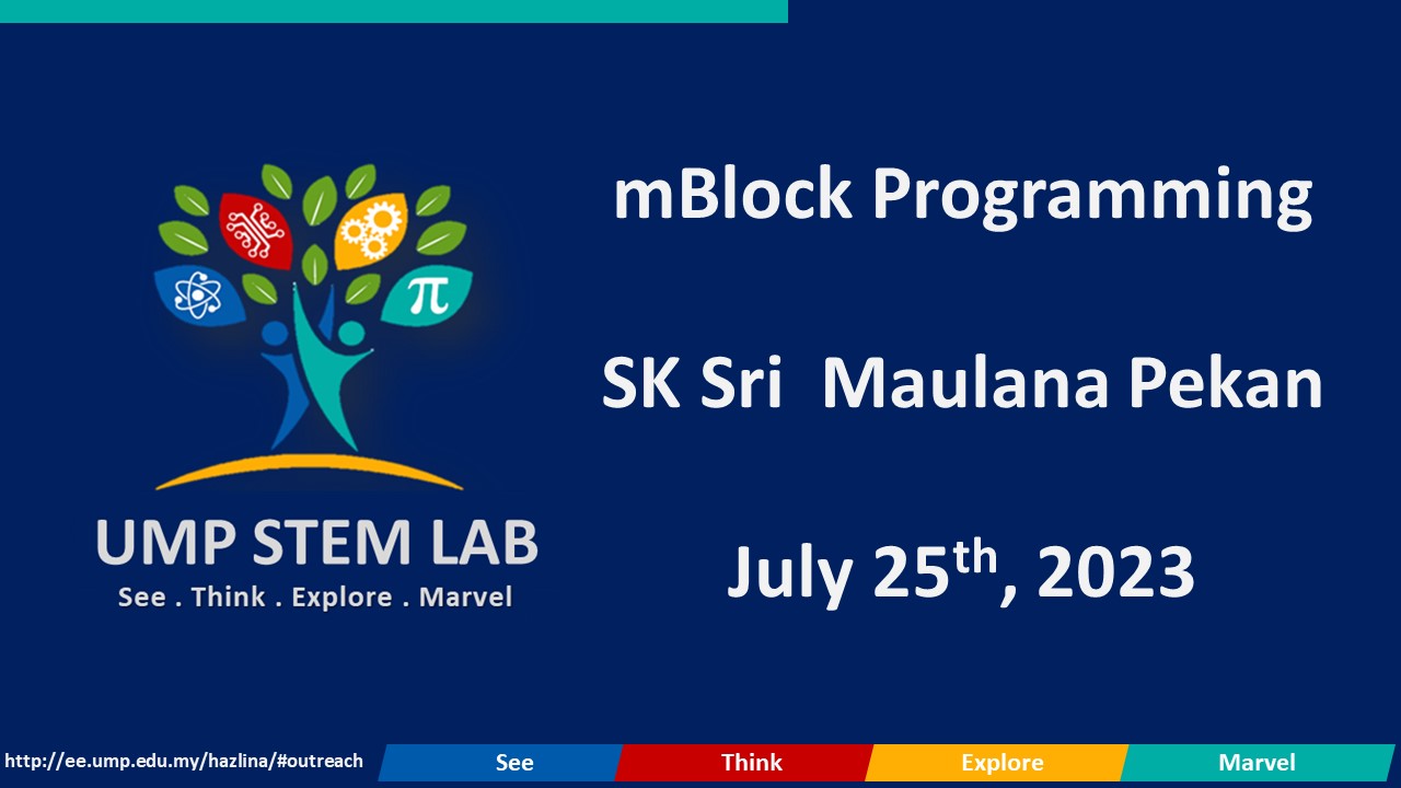mBlock Programming 2023/1 – SK Sri Maulana – Ir. Dr. Nurul Hazlina Noordin